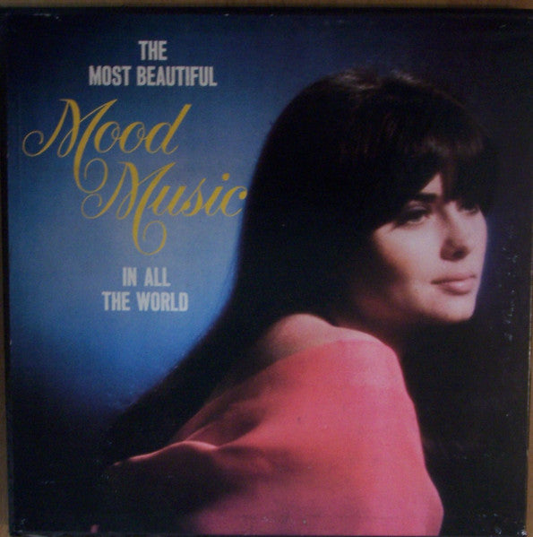 MANTOVANI AND HIS ORCHESTRA - THE MOST BEAUTIFUL MOOD MUSIC IN ALL THE ...